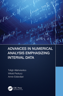 【预订】Advances in Numerical Analysis Emphasizing Interval Data 9781032110431
