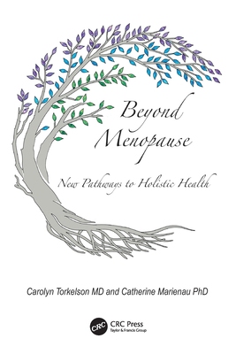 【预订】Beyond Menopause: New Pathways to Holistic Health 9781032164960