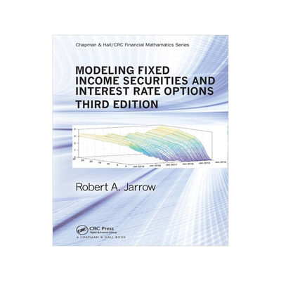 [预订]Modeling Fixed Income Securities and Interest Rate Options