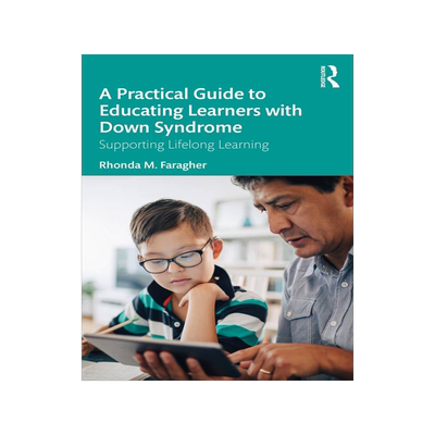 [预订]A Practical Guide to Educating Learners with Down Syndrome