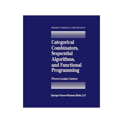 预订 Categorical Combinators, Sequential Algorithms, and Functional Programming