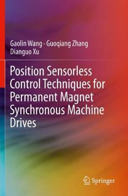【预订】Position Sensorless Control Techniques for Permanent Magnet Synchronous Machine Drives