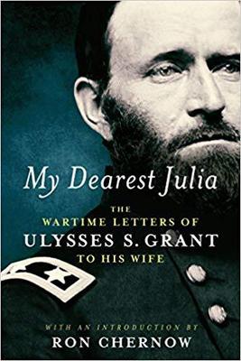 【预订】My Dearest Julia: The Wartime Letters of Ulysses S. Grant to His Wif 9781598535891