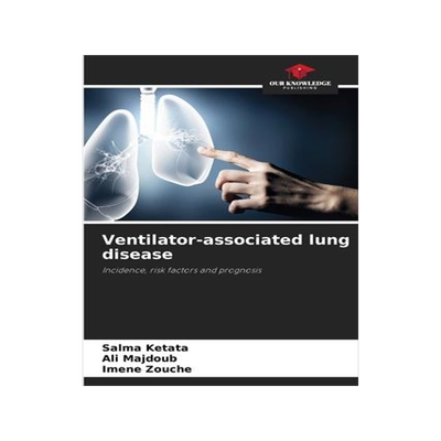 [预订]Ventilator-associated lung disease 9786206126287