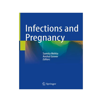 [预订]Infections and Pregnancy 9789811678646