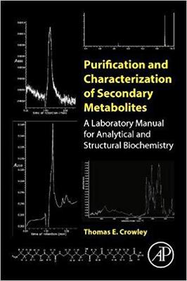 【预订】Purification and Characterization of Secondary Metabolites