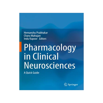 [预订]Pharmacology in Clinical Neurosciences 9789811535932