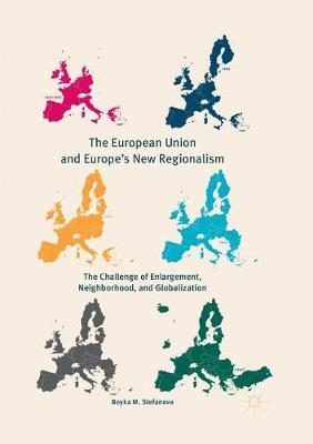 【预订】The European Union and Europe’s New Regionalism
