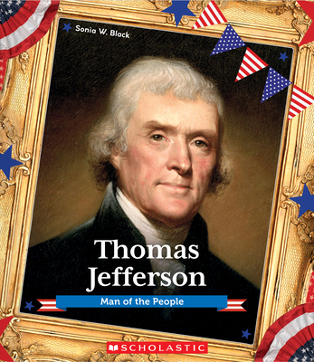 【预订】Thomas Jefferson (Presidential Biographies): Man of the People