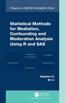 【预订】Statistical Methods for Mediation, Confounding and Moderation Analys 9780367365479