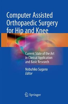 【预订】Computer Assisted Orthopaedic Surgery for Hip and Knee