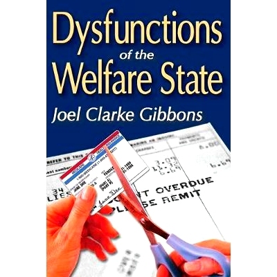 预订 Dysfunctions of the Welfare State: 9781412810982