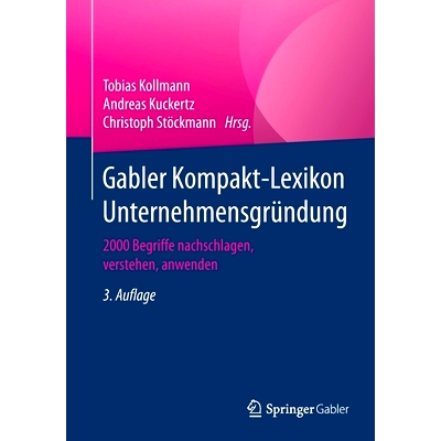 预订 Gabler Kompakt-Lexikon Unternehmensgründung: 2000 Begriffe nachschlagen, verstehen, anwenden: 9783658309008