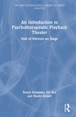 【预订】An Introduction to Psychotherapeutic Playback Theater 9780367766306