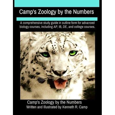 预订 Camp’s Zoology by the Numbers: A comprehensive study guide in outline form for advanced biology courses, including