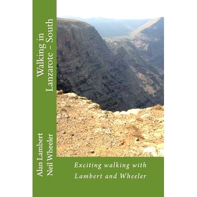 预订 Walking in Lanzarote - South: Exciting walking with Lambert and Wheeler: 9781543050530