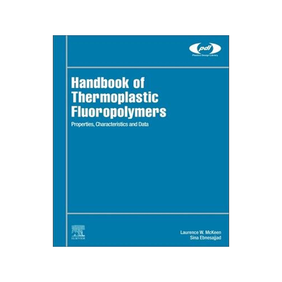 [预订]Handbook of Thermoplastic Fluoropolymers 9780323916271