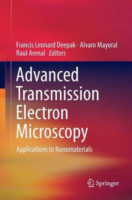 【预订】Advanced Transmission Electron Microscopy