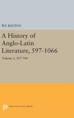 【预订】History of Anglo-Latin Literature, 597-740