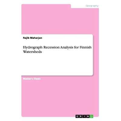 预订 Hydrograph Recession Analysis for Finnish Watersheds: 9783656741145