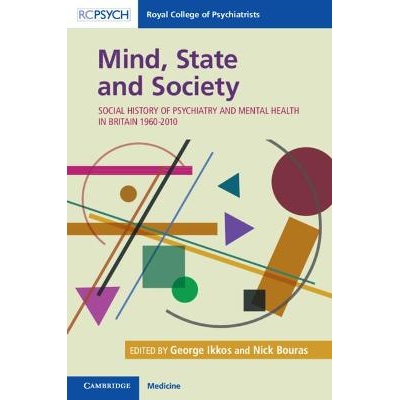 预订 Mind, State and Society Social History of Psychiatry and Mental Health in Britain 1960–2010 思维、国家与社会：1960