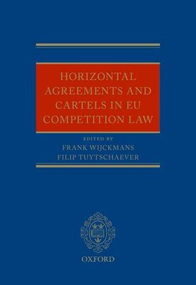 【预订】Horizontal Agreements and Cartels in EU Competition Law