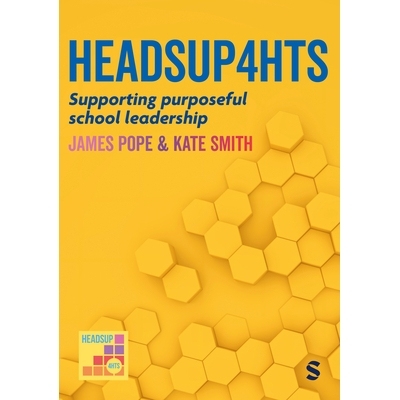 预订 HeadsUp4HTs: Supporting purposeful school leadership Heads Up 4 HTs：支持有目的的学校领导: 9781036208035