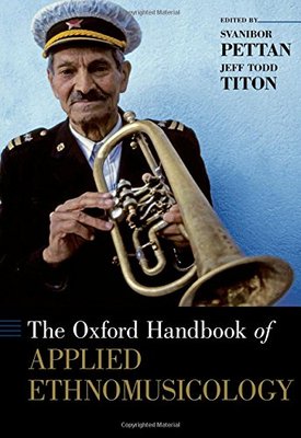【预订】The Oxford Handbook of Applied Ethnomusicology