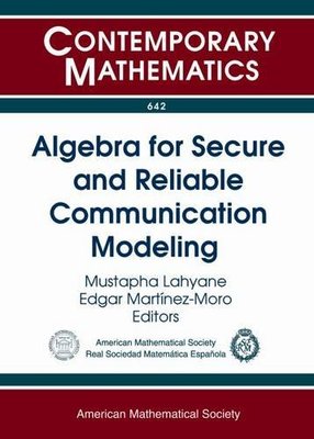 【预售】Algebra for Secure and Reliable Communication Modeling