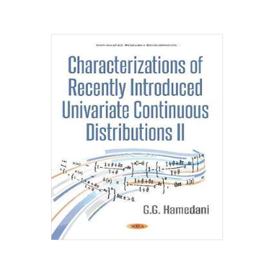 [预订]Characterizations of Recently Introduced Univariate Continuous Distributions II 9781536150957