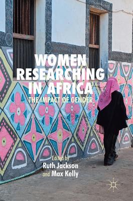 【预订】Women Researching in Africa