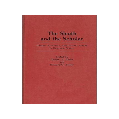 [预订]Sleuth and the Scholar, The 9780313260360