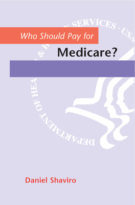 【预订】Who Should Pay for Medicare? 9780226750767