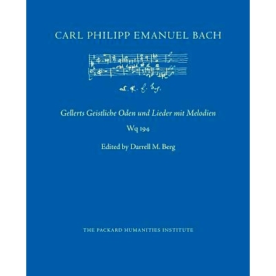 预订 Gellerts Geistliche Oden und Lieder mit Melodien: 9781505618679