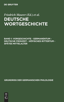 【预订】Vorgeschichte - Germanentum - Deutsche Frühzeit - Höfisches Ritter 9783110987812