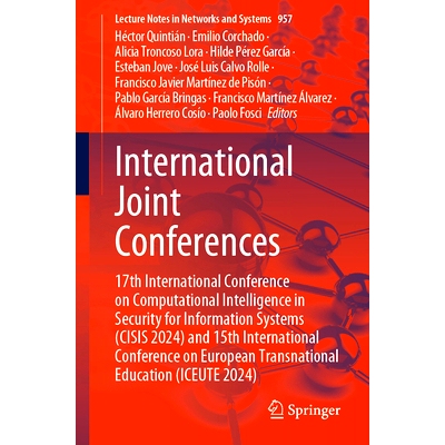 预订 International Joint Conferences: 17th International Conference on Computational Intelligence in Security for Inform