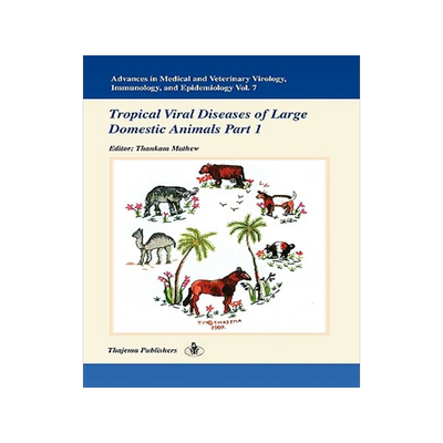 预订 Advances in Medical and Veterinary Virology, Immunology, and Epidemiology- Vol. 7