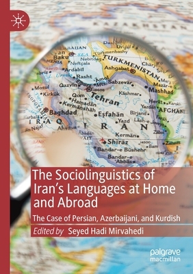 【预订】The Sociolinguistics of Iran’s Languages at Home and Abroad