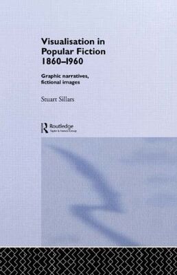 【预订】Visualisation in Popular Fiction 1860-1960
