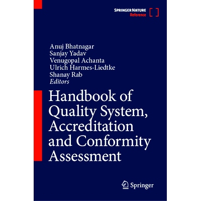 预订 Handbook of Quality System, Accreditation and Conformity Assessment 质量体系、认可与合格评定手册: 9789819757497