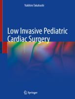 【预订】Low Invasive Pediatric Cardiac Surgery 9789811667299