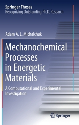 【预订】Mechanochemical Processes in Energetic Materials