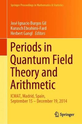 【预订】Periods in Quantum Field Theory and Arithmetic