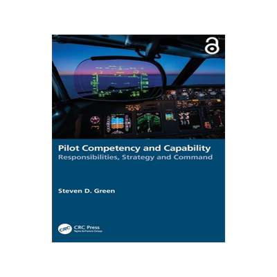 [预订]Pilot Competency and Capability 9781032437989