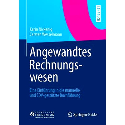 预订 Angewandtes Rechnungswesen: Eine Einführung in die manuelle und EDV-gestützte Buchführung: 9783658044190