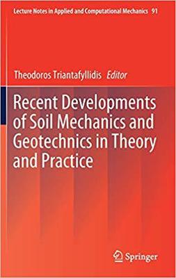【预售】Recent Developments of Soil Mechanics and Geotechnics in Theory and Practice
