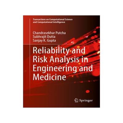 [预订]Reliability and Risk Analysis in Engineering and Medicine 9783030804534