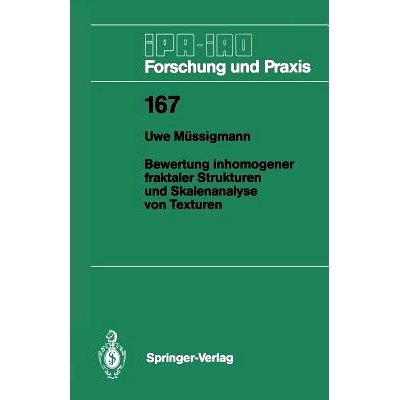 预订 Bewertung inhomogener fraktaler Strukturen und Skalenanalyse von Texturen: 9783540557968