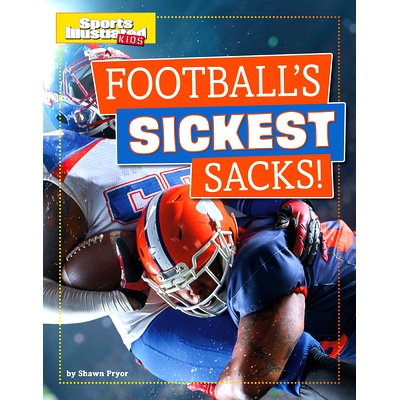 预订 Football’s Sickest Sacks!: 9781496696892