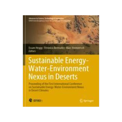 [预订]Sustainable Energy-Water-Environment Nexus in Deserts: Proceeding of the First International Confere 9783030760830